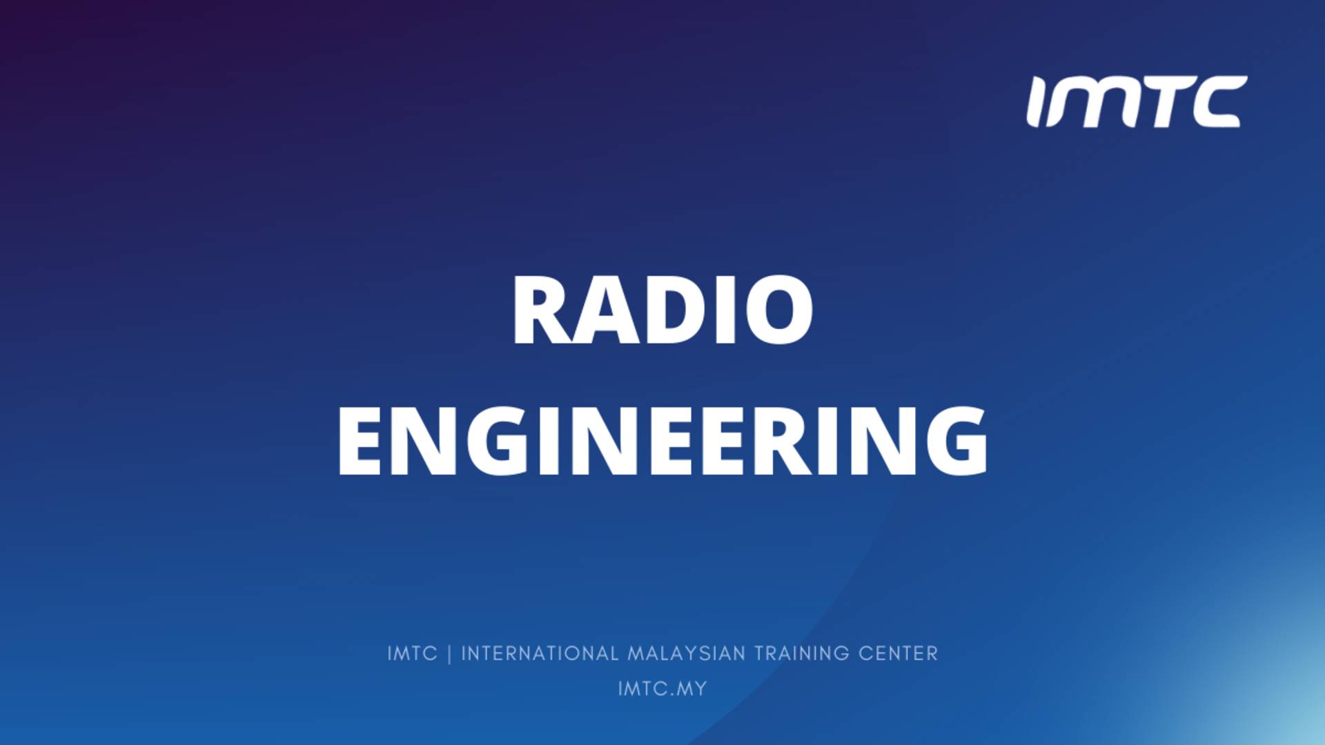 Introduction to Radio and Radio Principle • IMTC • Training Center in ...
